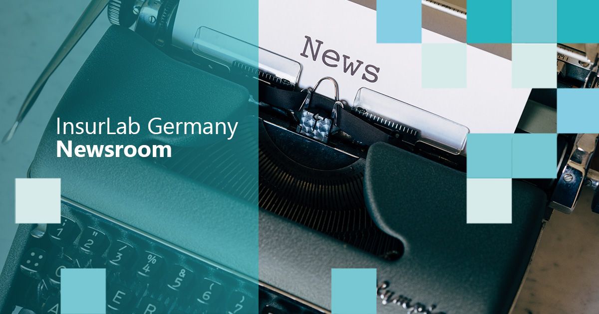 Newsroom: Always up to date! - InsurLab Germany