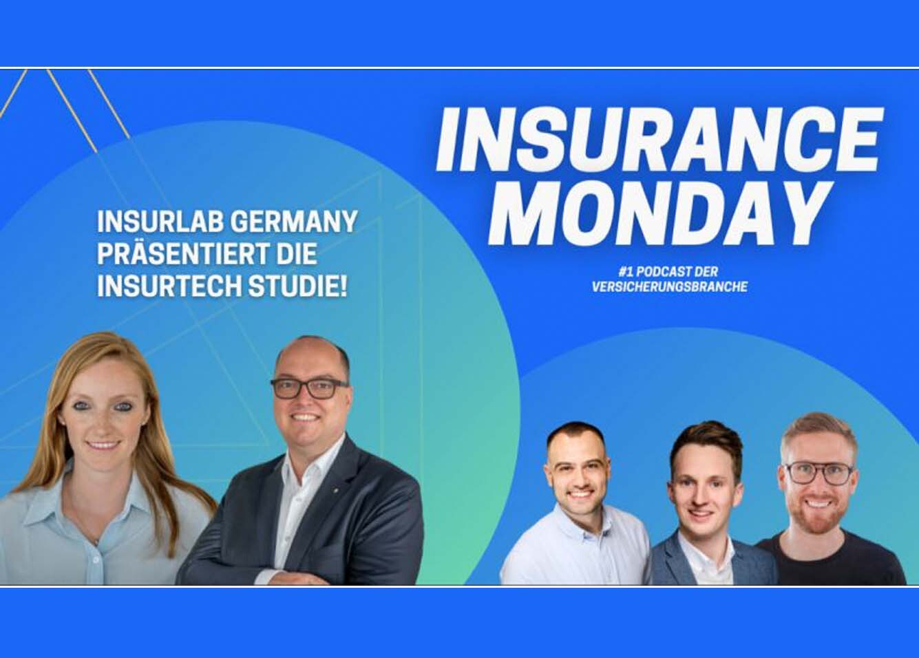 Insurance Monday Podcast: 10 Years of InsurTech in Germany - InsurLab ...