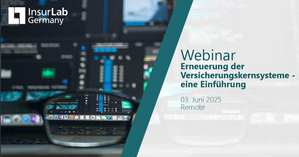 Webinar: Renewal of core insurance systems - an introduction - InsurLab ...